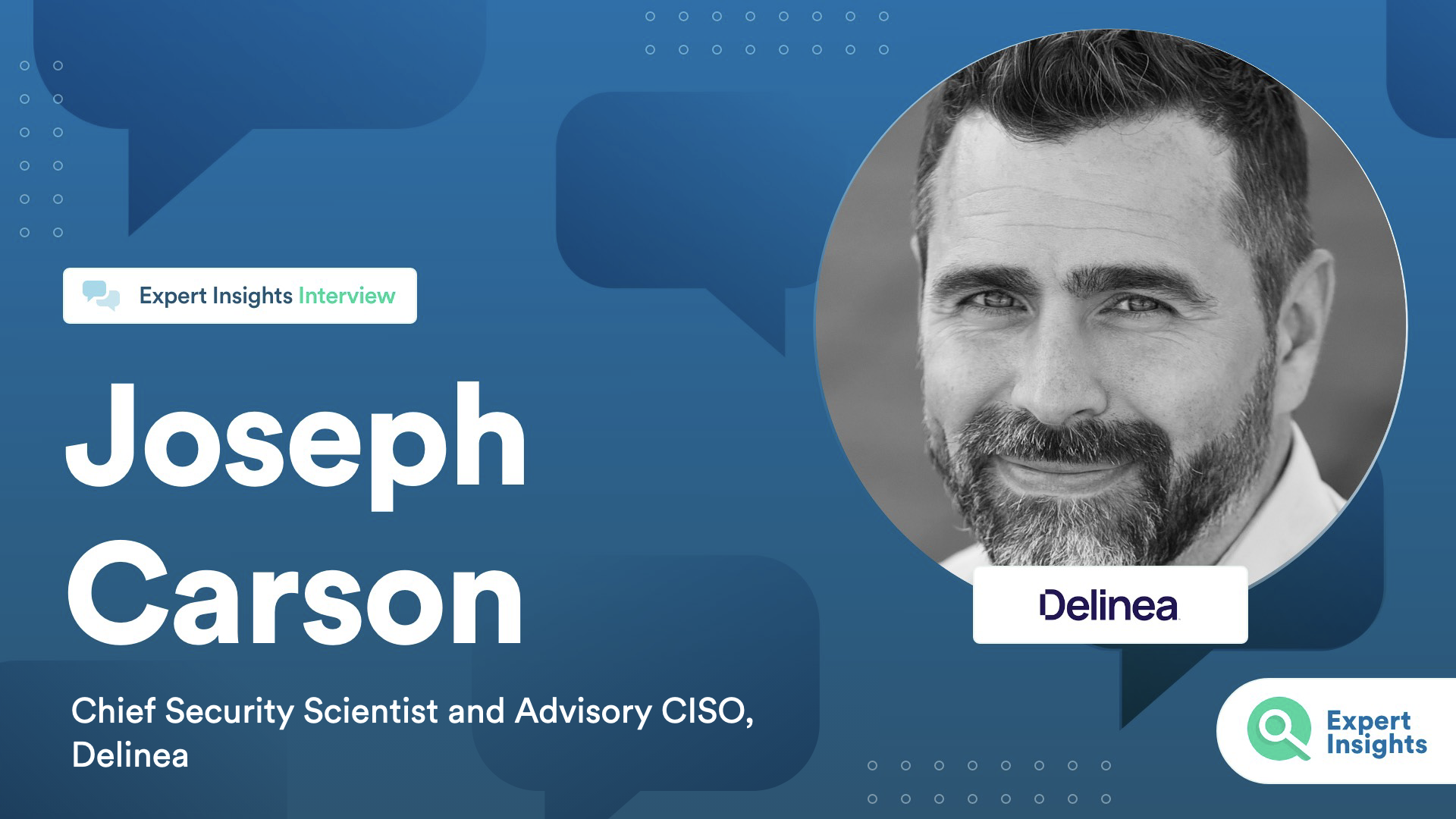Joseph Carson, Chief Security Scientist and Advisory CISO for Delinea