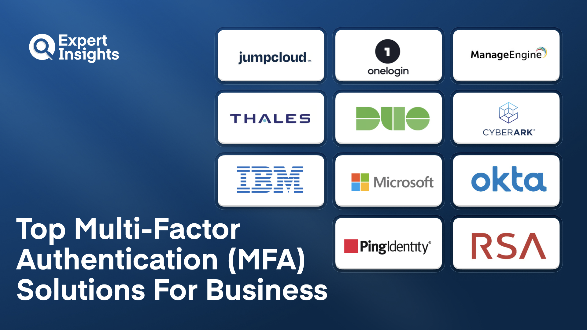 Top 11 Multi-Factor Authentication (MFA) Solutions