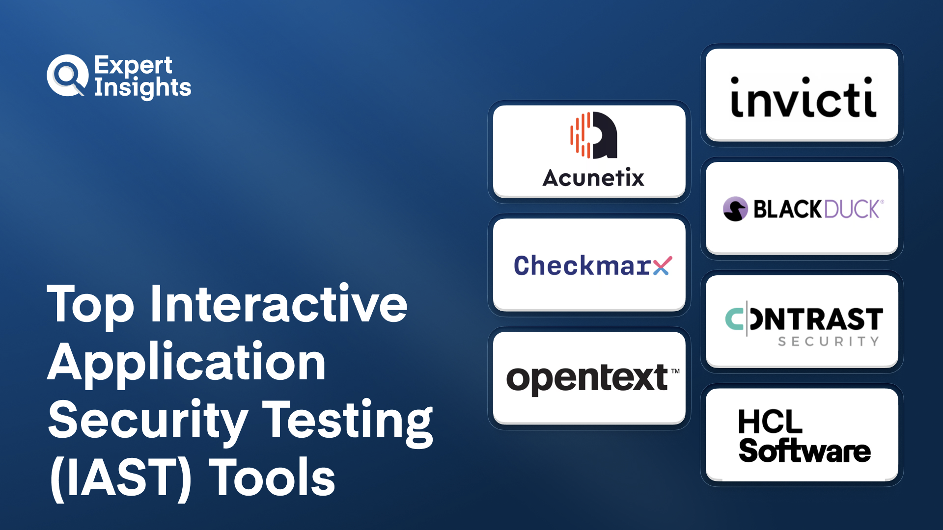Top 7 Interactive Application Security Testing (IAST) Tools