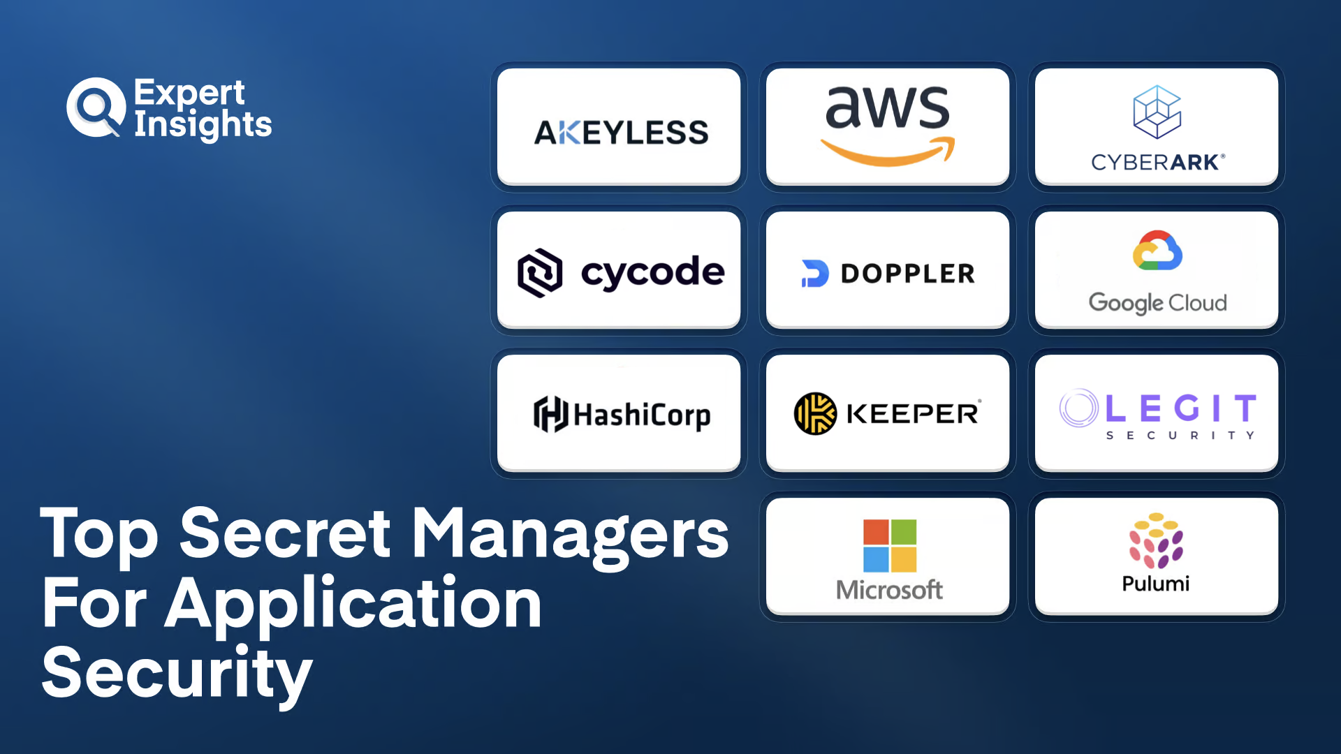 The Top Secret Managers For Application Security