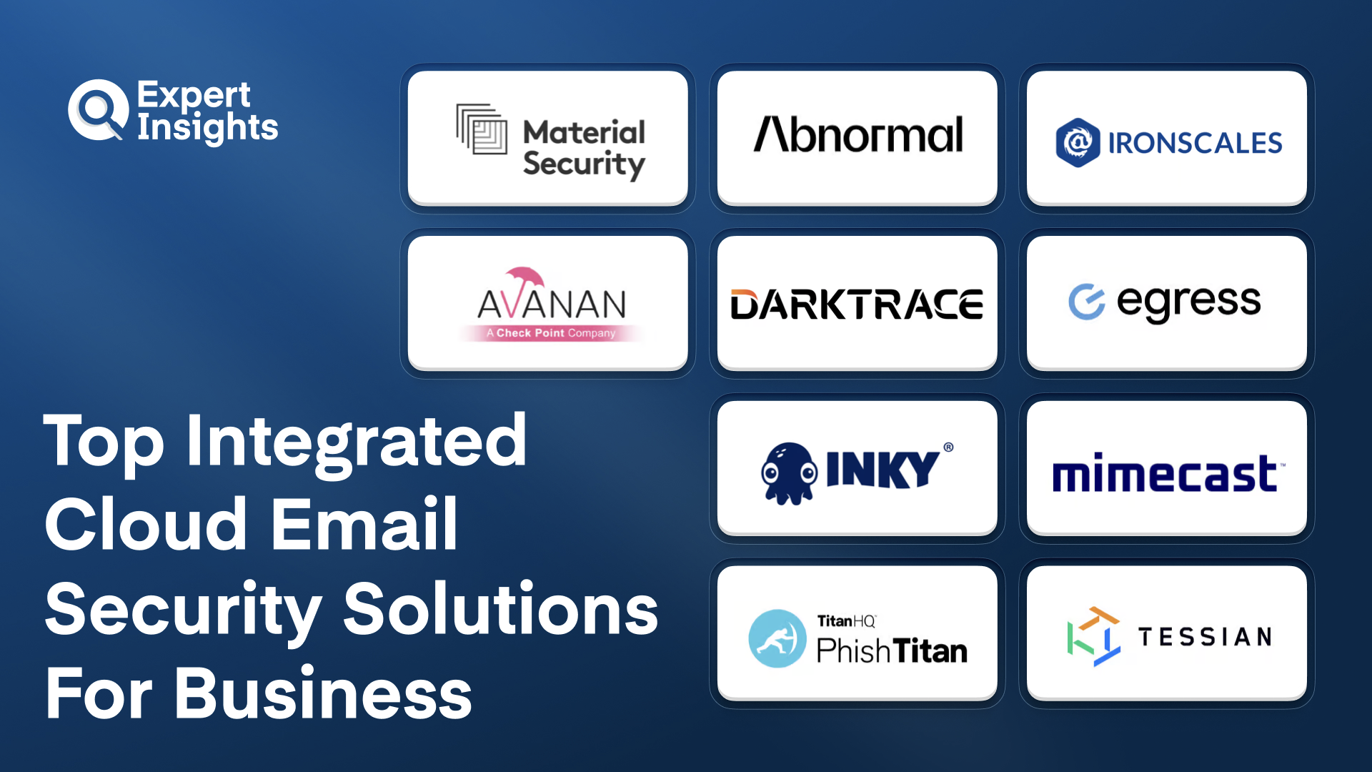 The Best Cloud Email Security Solutions | Expert Insights